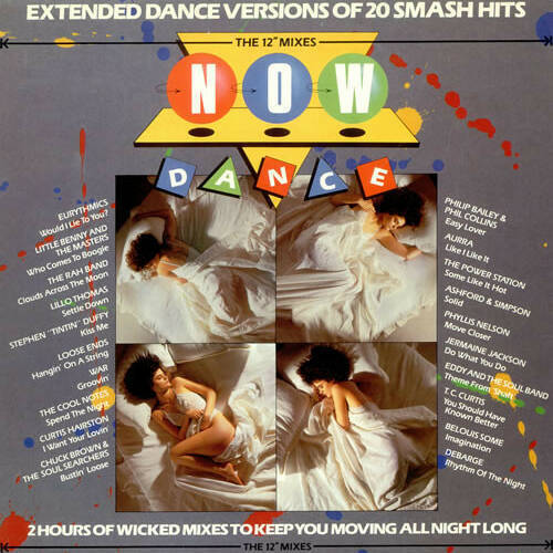 Now Dance - The 12" Mixes (UK 1985) - Now That's What I Call Music Wiki