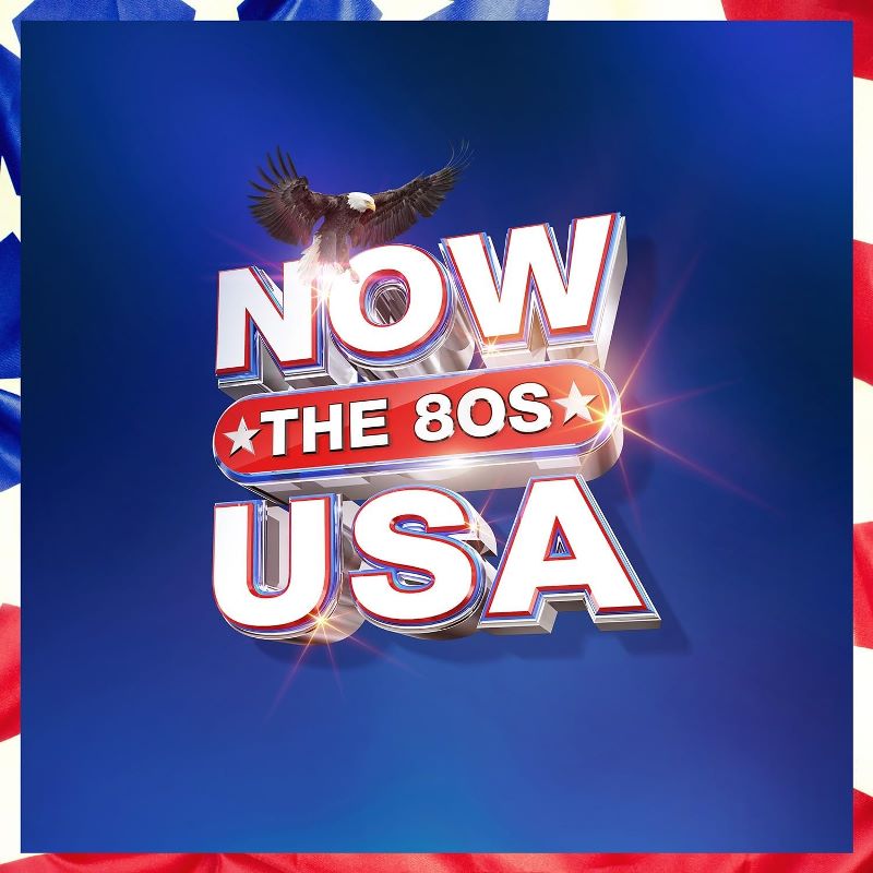 Now That's What I Call USA: The 80s (UK 2023) - Now That's What I Call Music Wiki