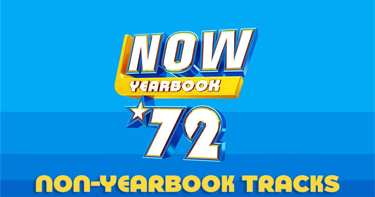 Non Yearbook Songs 1972 - Now That's What I Call Music Wiki