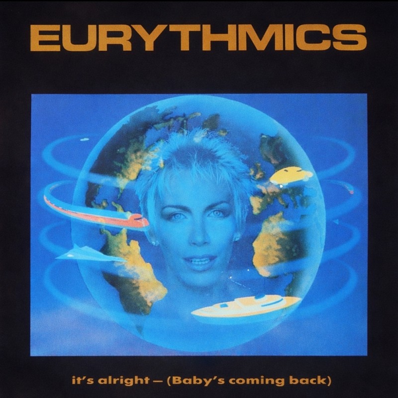 Eurythmics - It's Alright (Baby's Coming Back) - Now That's What I Call ...