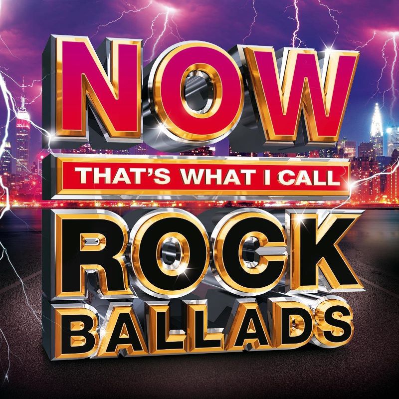 Now That's What I Call Rock Ballads (UK 2016) - Now That's What I Call ...