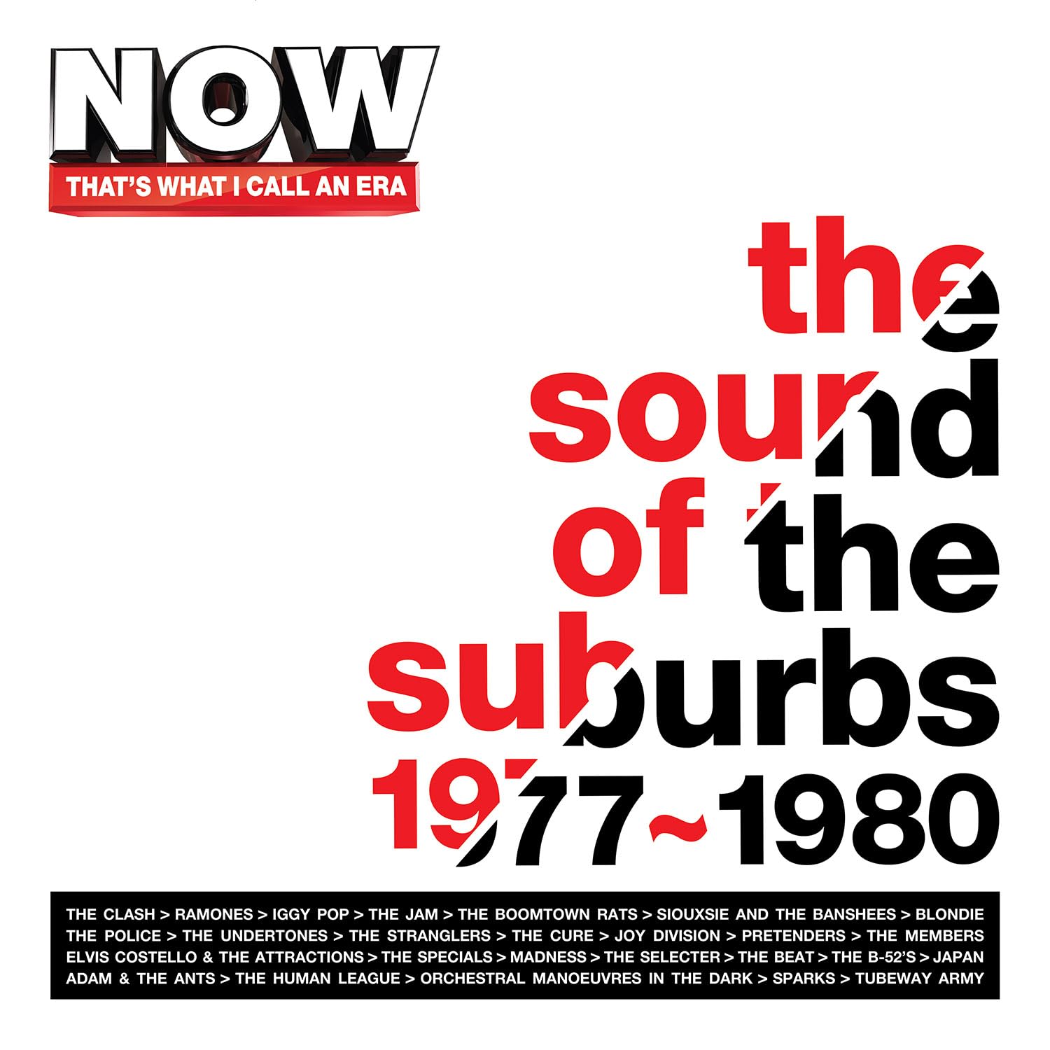 Now That's What I Call An Era: The Sound Of The Suburbs: 1977-1980 (UK 2025) - Now That's What I ...