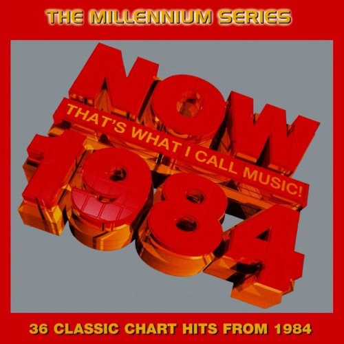 Now That's What I Call Music! 1984 (UK 1999 CD) - Now That's What I ...