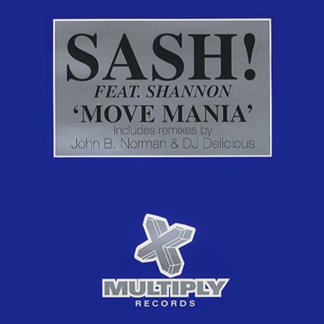 Sash! feat. Shannon - Move Mania - Now That's What I Call Music Wiki