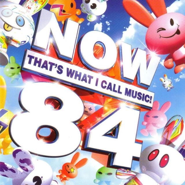 Now That's What I Call Music! 84 (UK 2013 CD) - Now That's What I Call ...