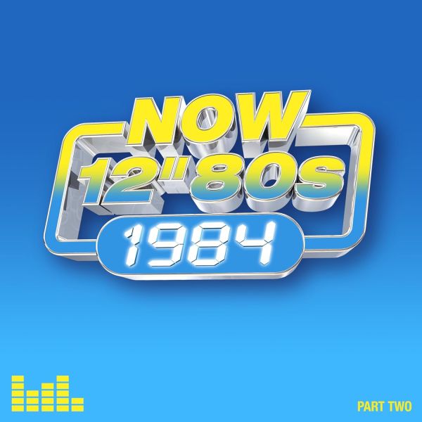 File:Now 12 80s 1984 part two.jpg - Now That's What I Call Music Wiki