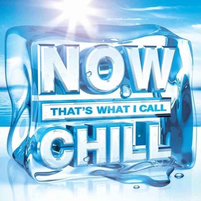 Now That's What I Call Chill (UK 2012) - Now That's What I Call Music Wiki
